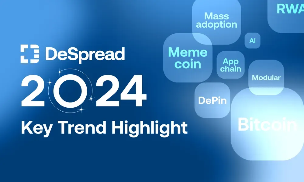 2024 Key Trends Highlighted by DeSpread | DeSpread Blog